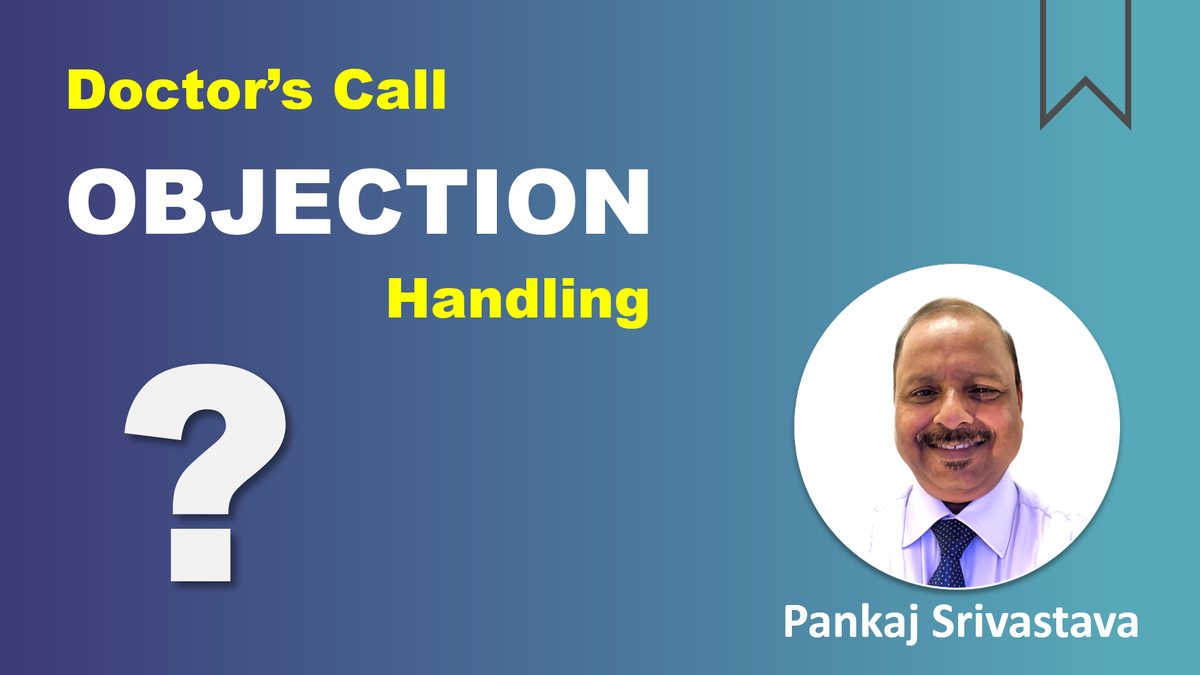Doctor’s Call Objection Handling